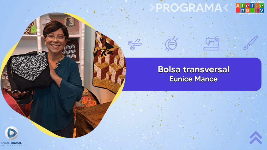 Eunice Mance – Ateliê na TV